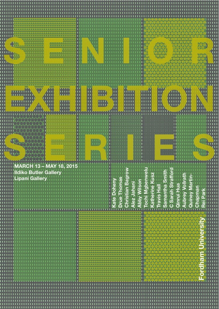 2015 Senior Exhibition Schedule (design by Margaret McCauley) – Visual Arts